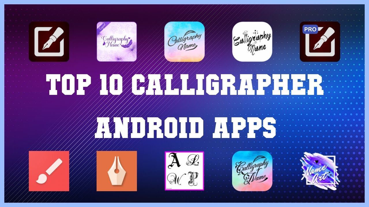Top 10 Calligrapher Android App | Review - YouTube
