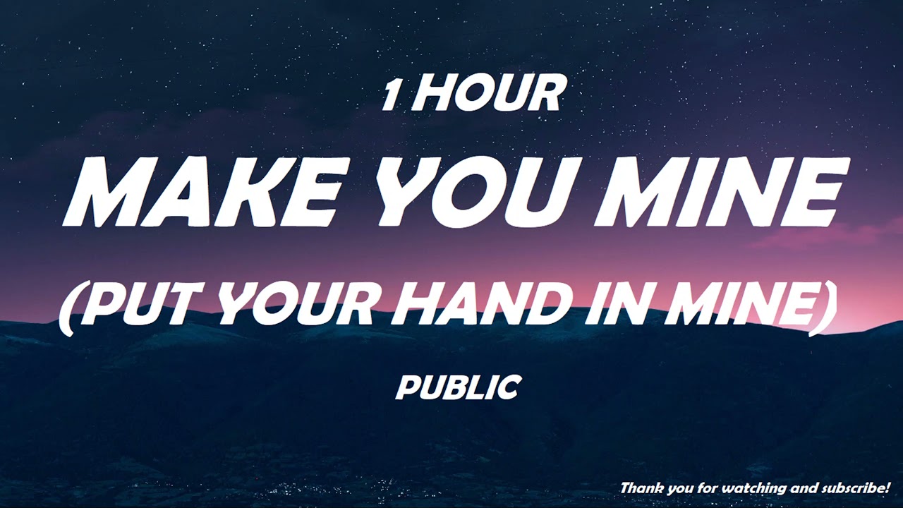 Make You Mine Quotes