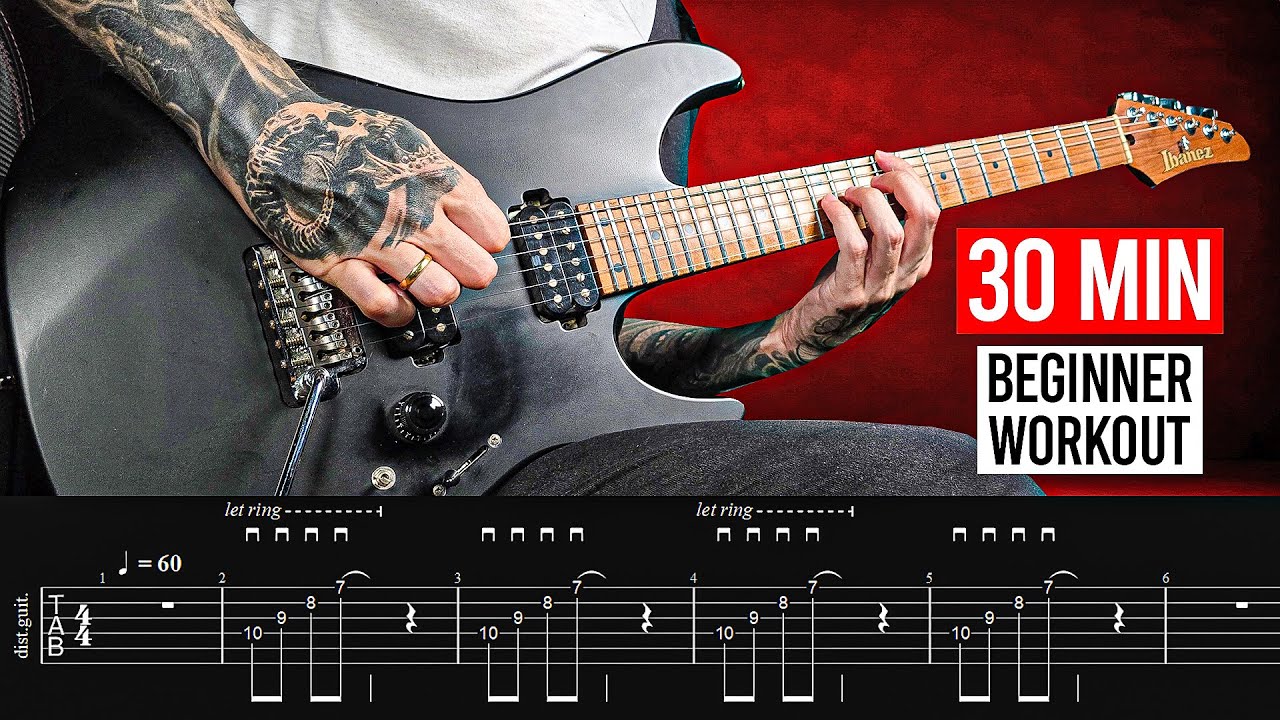 30 MIN BEGINNER GUITAR WORKOUT - picking, finger exercises & more ...