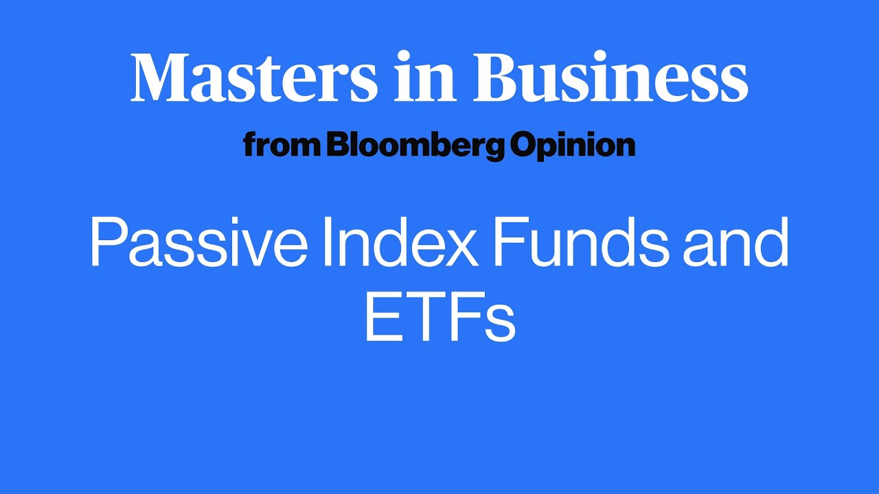 Jennifer Grancio on Passive Index Funds and ETFs | Masters in Business ...