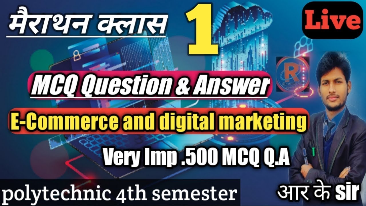 🛑Live, E-commerce and digital marketing ll MCQ Question answers ll ...