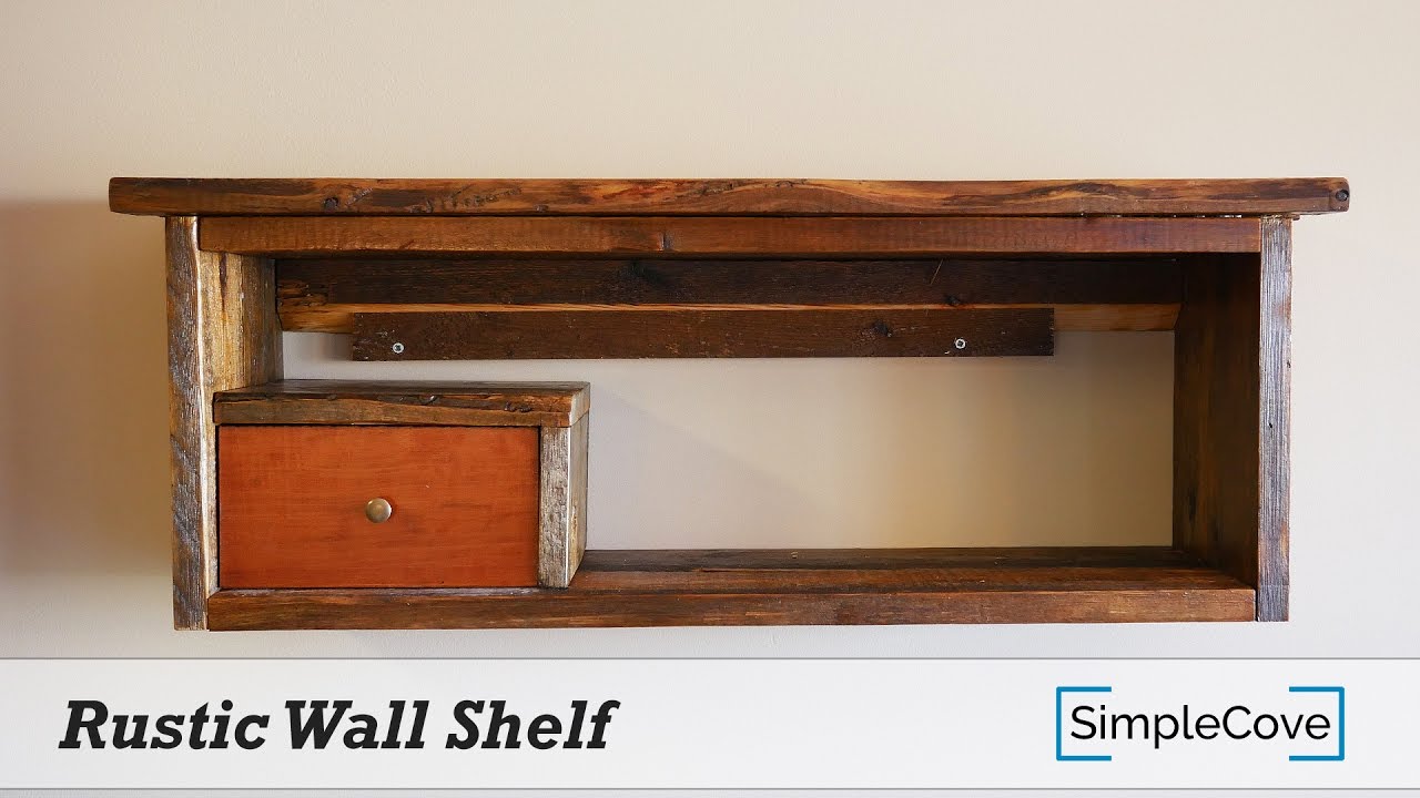 Rustic Wall Shelf - YouTube