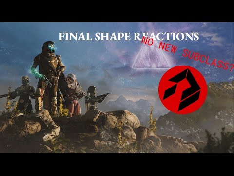 Destiny 2: Final Shape reactions - YouTube
