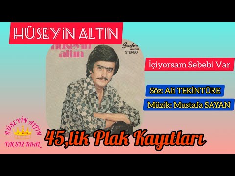 Hüseyin Altın İçiyorsam Sebebi Var