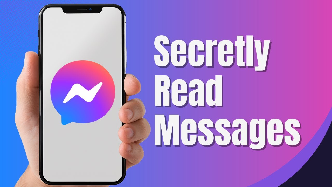 How To Read Someone's Messages Without Letting Them Know On Facebook ...