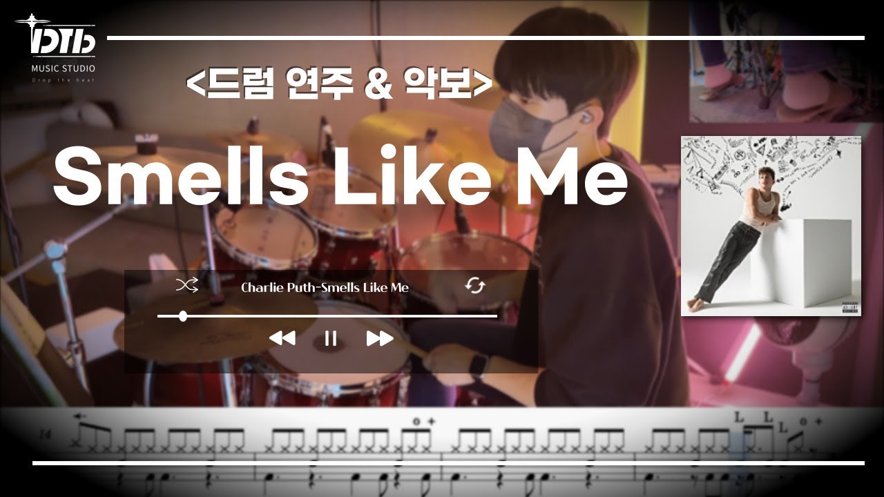 Charlie Puth-Smells Like Me / 드럼연주,드럼악보 - YouTube