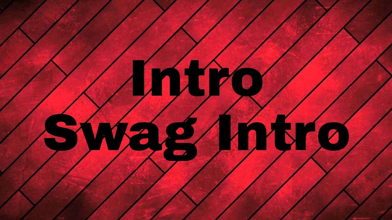 Intro|Swag Intro|8-March-2021 - YouTube