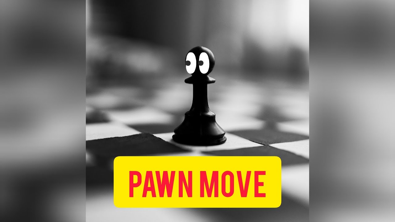 How Pawns move in CHESS - YouTube