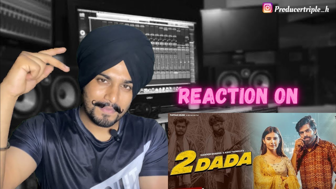 Reaction on 2 Dada ⁠@MasoomSharma ft. Khushi Baliyan, Manjeet M, Amar K ...