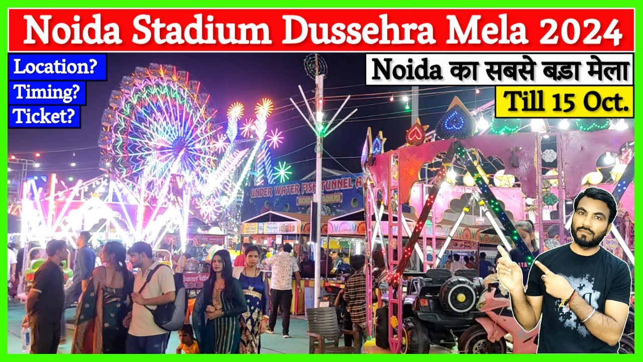 Noida Stadium Dussehra Mela 2024 | Noida Dussehra Mela | Dussehra Mela ...