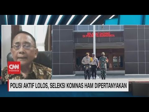 Polisi Aktif Lolos Seleksi Komnas HAM, Pansel: Tak Akan Ada Konflik Kepentingan