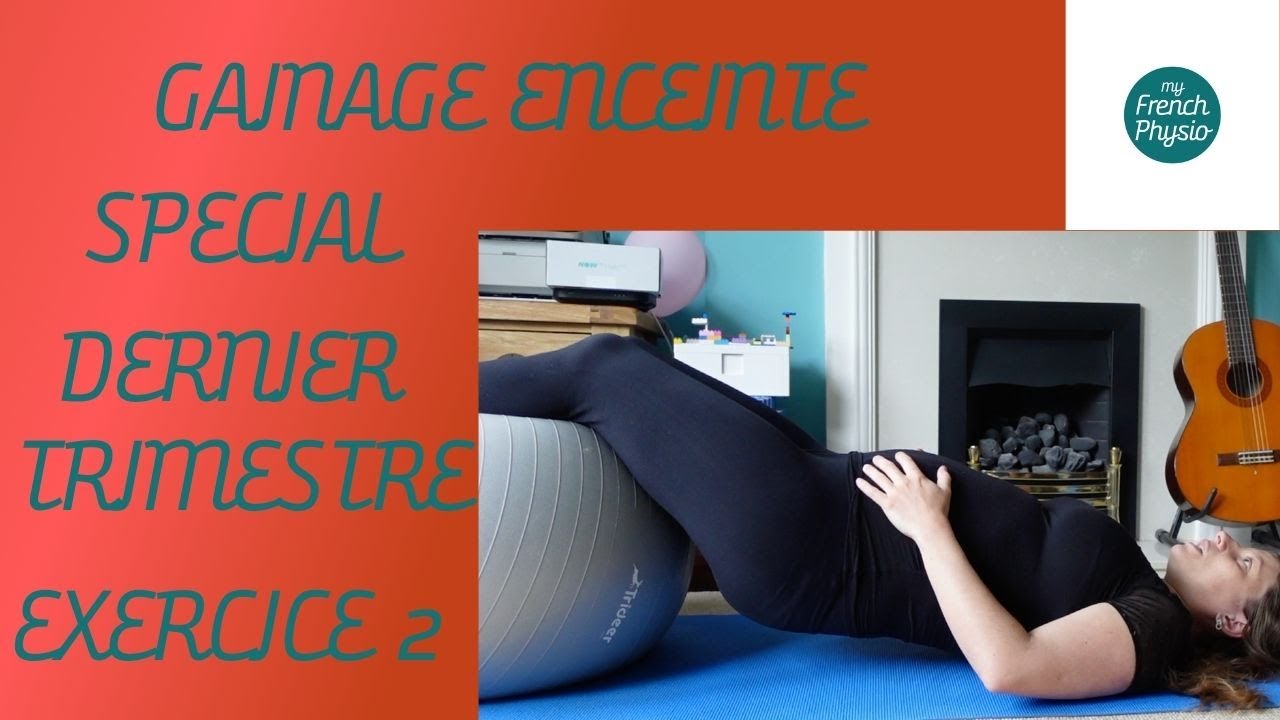 Gainage femme enceinte special troisième trimestre, exercice 2: Pont ...