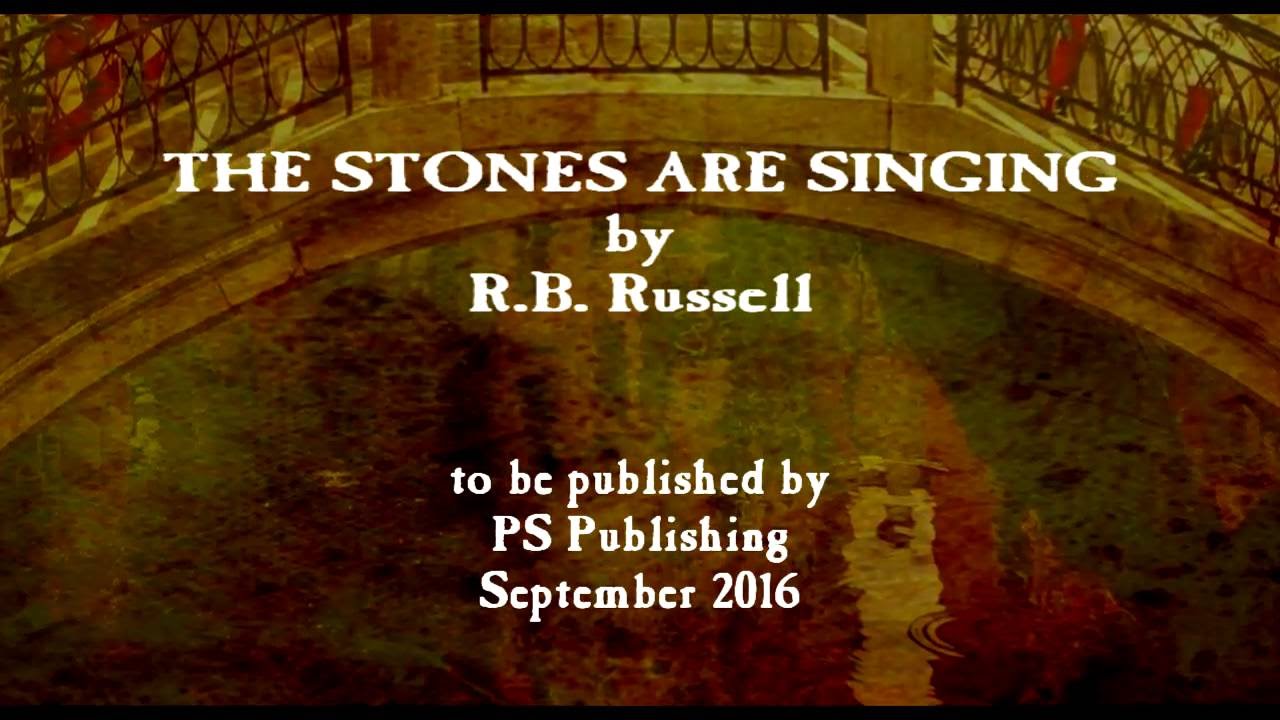 The Stones are Singing by R.B. Russell -- Book Trailer - YouTube