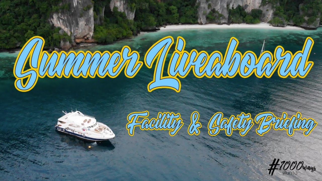 Summer Liveaboard Scubadiver Briefing. l 1000Ways - YouTube
