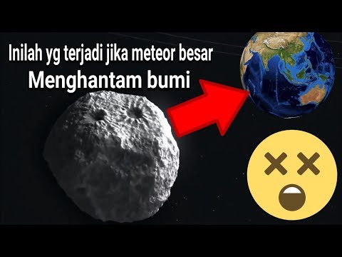 Inilah yang terjadi apabila meteor besar menabrak bumi