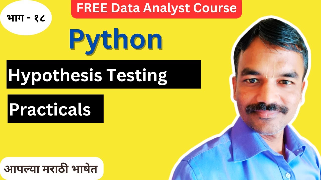 Hypothesis Testing In Python Marathi Python In Marathi Youtube