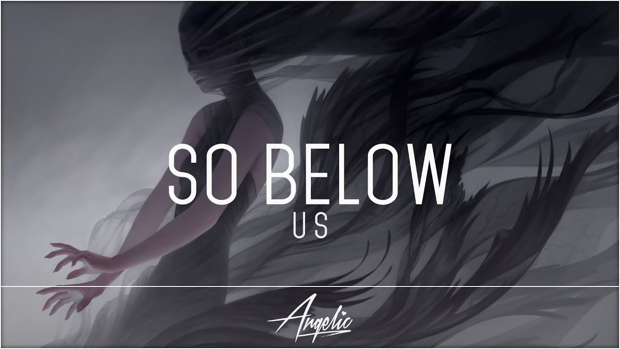 So Below - Us - YouTube