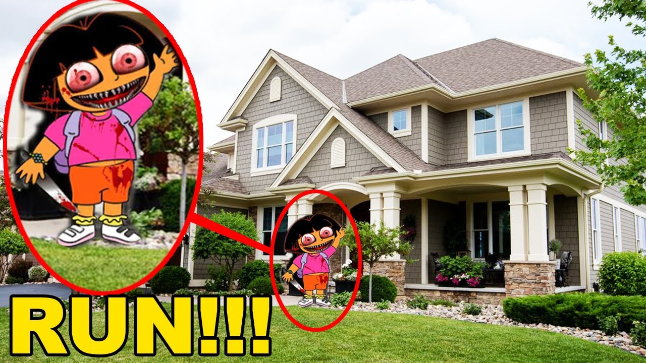IF YOU SEE A CREEPY DORA THE EXPLORER OUTSIDE OF YOUR HOUSE RUN AWAY ...