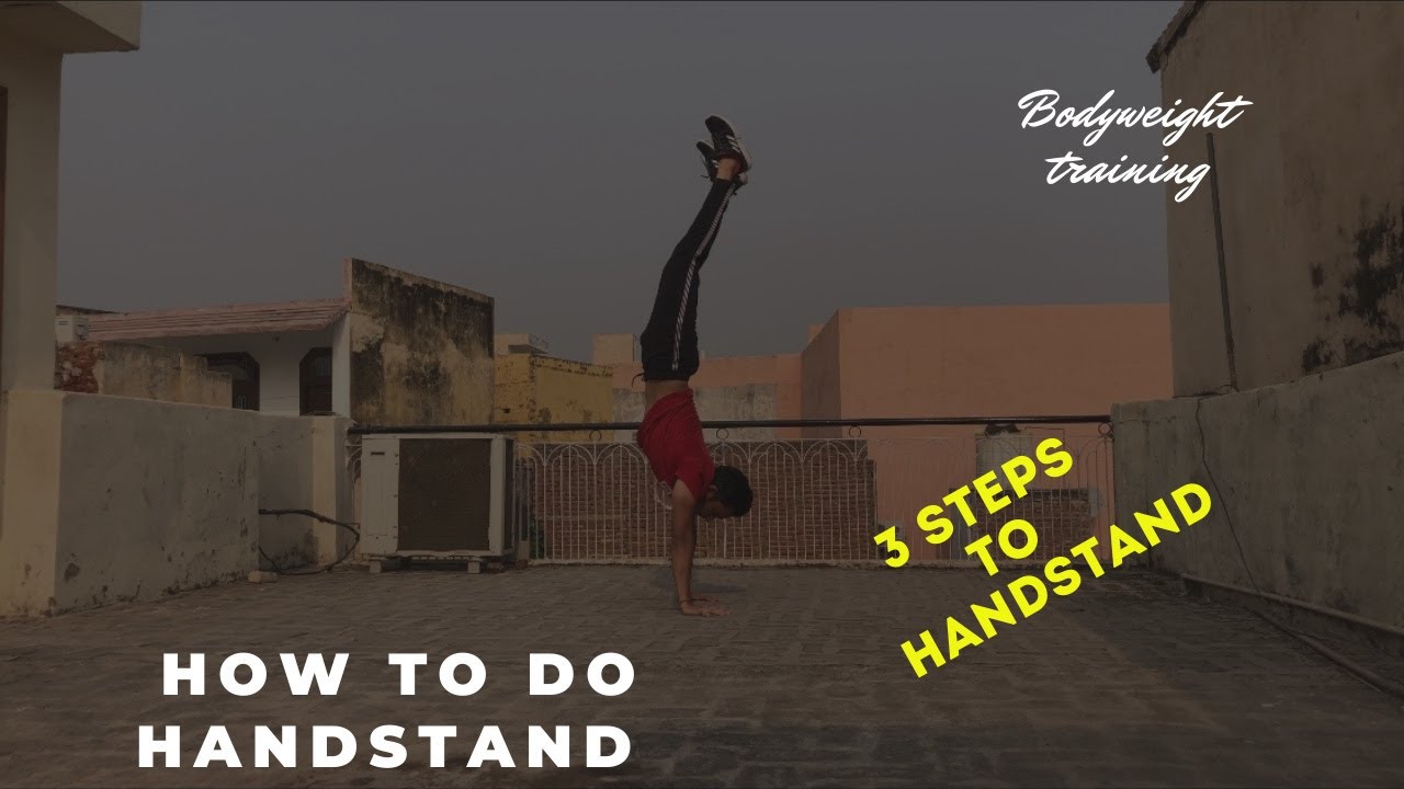 Handstand tutorial | How to do Handstand - YouTube