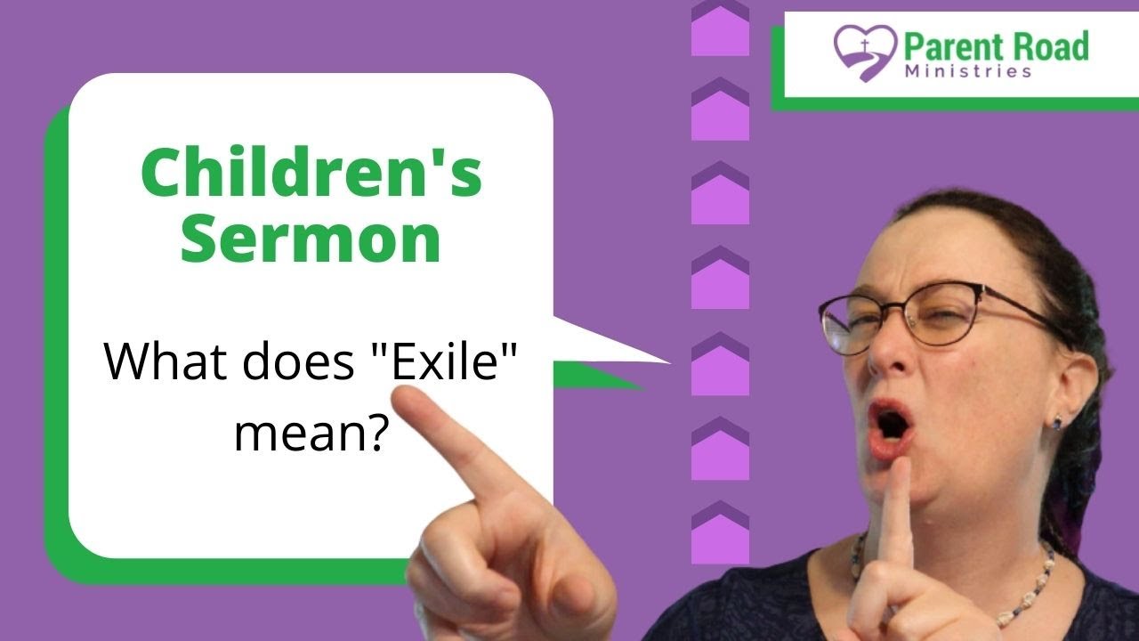 What does "Exile" mean? (Family Moment) - YouTube