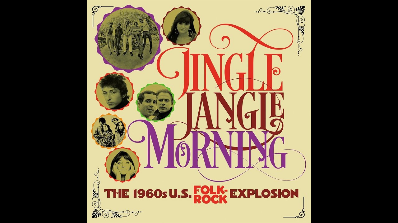 JINGLE JANGLE MORNING: The 1960s U.S. Folk-Rock Explosion (3CDs ...