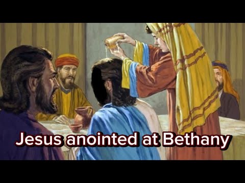 Matthew 26:6-13, Jesus Anointed at Bethany - YouTube