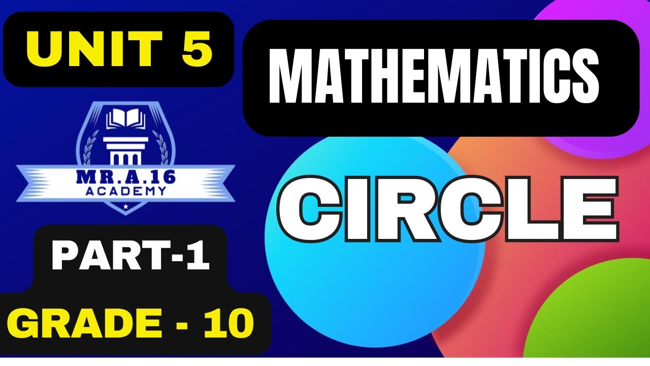 MATH GRADE 10 UNIT 5 PART 1/ CIRCLE EXPLAINED: SECRETS, EXAMPLES ...