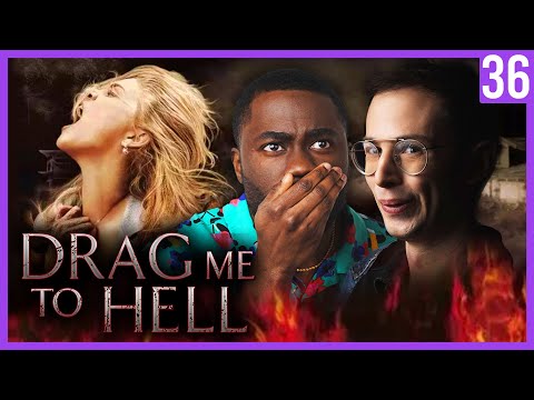 Drag Me To Hell Is A Perfect Movie - Guilty Pleasures Ep. 36