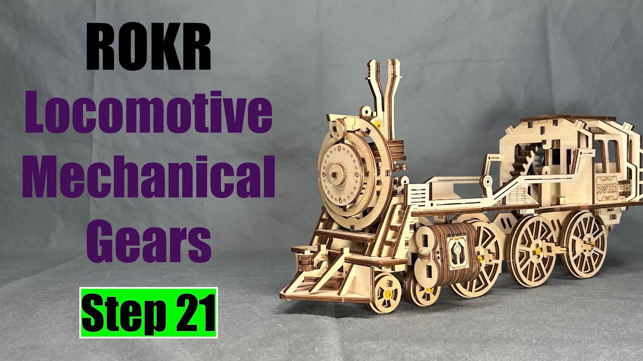 ROKR Locomotive Mechanical Gears Step 21 - YouTube