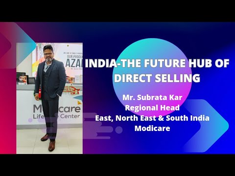India-The Future Hub of Direct Selling..||Mr. Subrata Kar||RH||East, NE ...