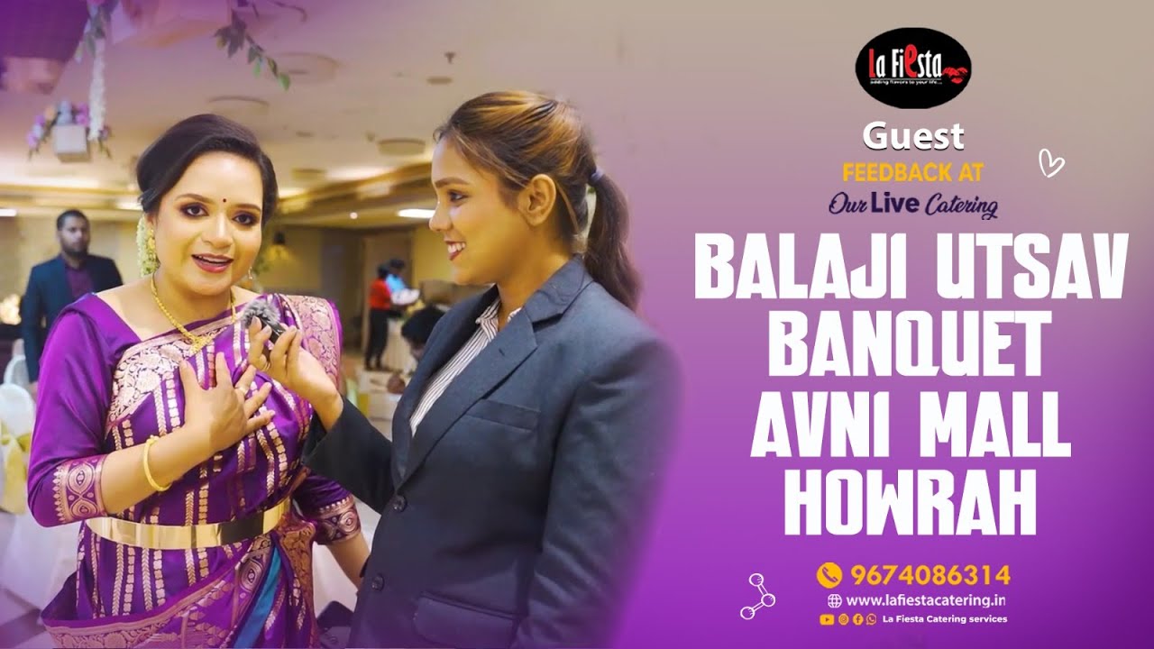 Guest Feedback at Our Live Catering in Balaji Utsav Banquet, Avni Mall ...