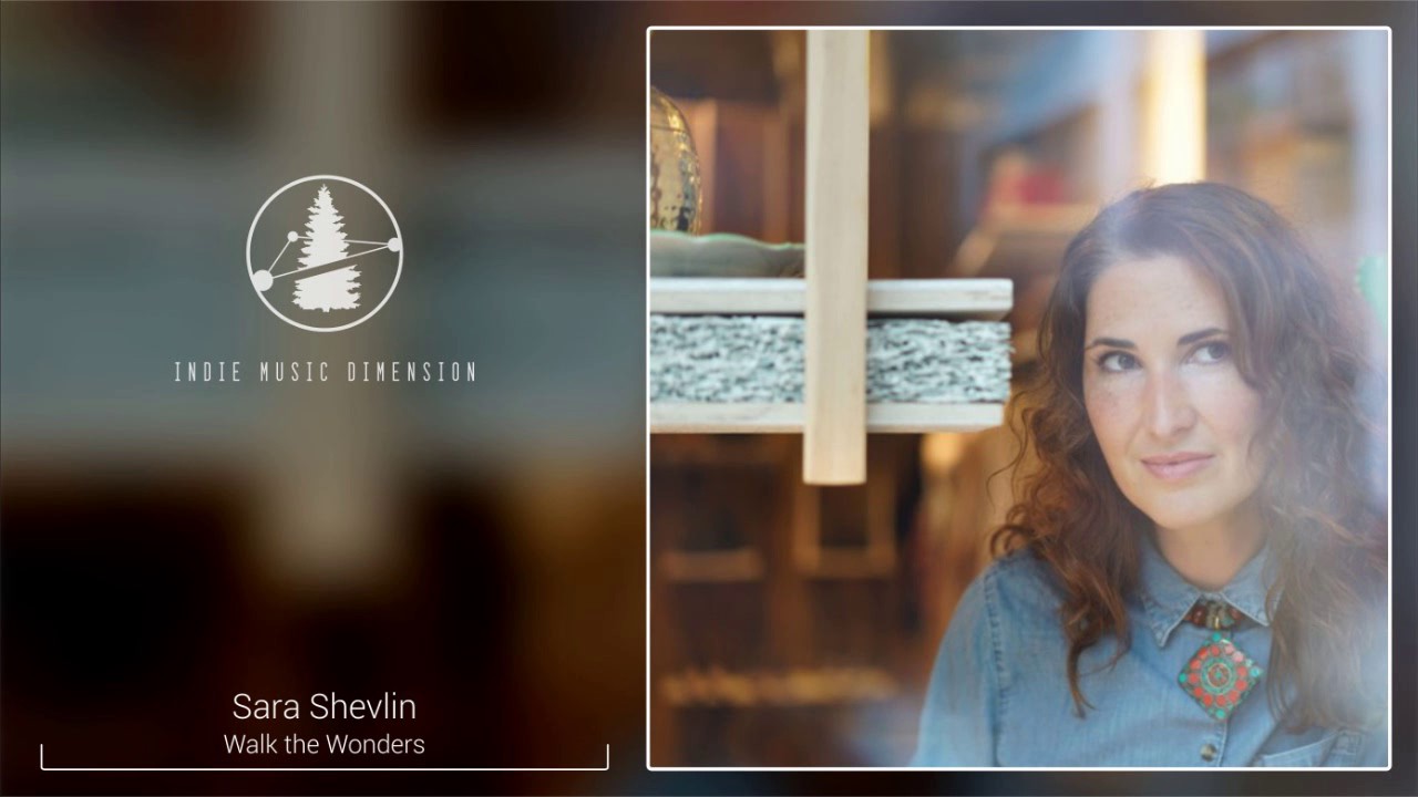 Sara Shevlin - Walk the Wonders - YouTube
