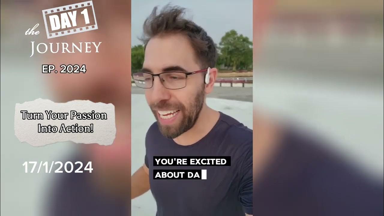 Turn Your Passion Into Action! Ep. 2024 #theday1journey - YouTube