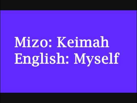 How to say "Myself"in Mizo language (Mizo Tawng) - YouTube
