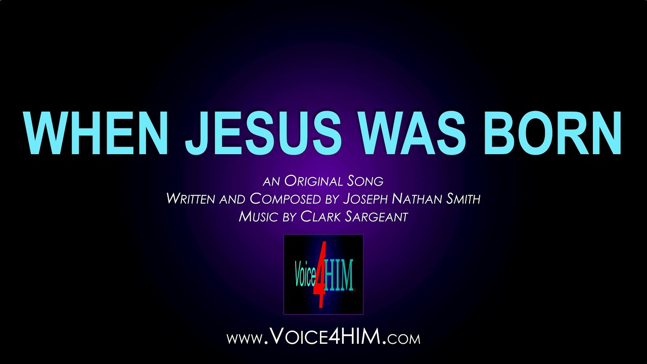 When Jesus Was Born - SONG - YouTube