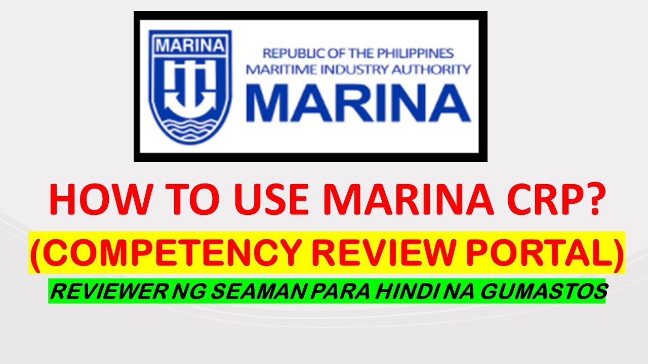 HOW TO USE MARINA CRP (Competency Review Portal) - YouTube
