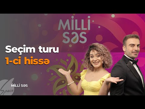 Seçim turu 1. hissə - Milli Səs / Space TV