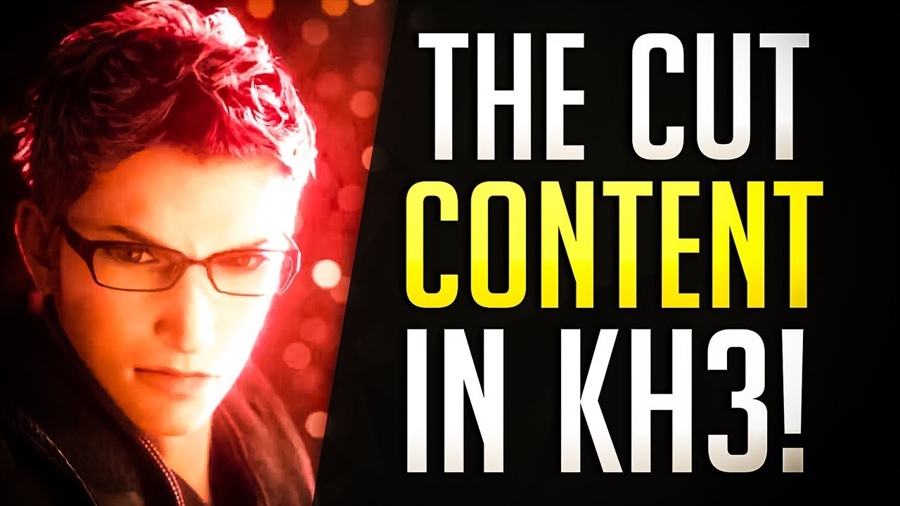 The CUT CONTENT from Kingdom Hearts 3 - YouTube