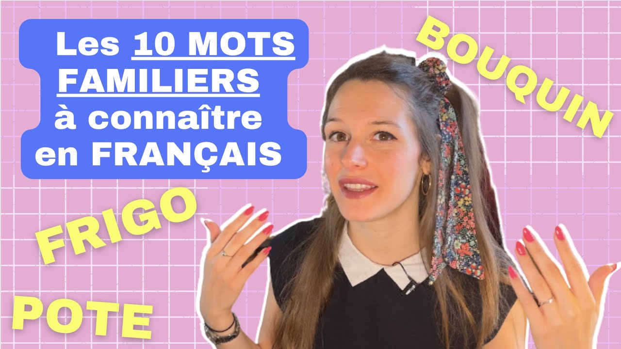 FRENCH SLANG - 10 colloquial French words YOU NEED to know (everyone ...