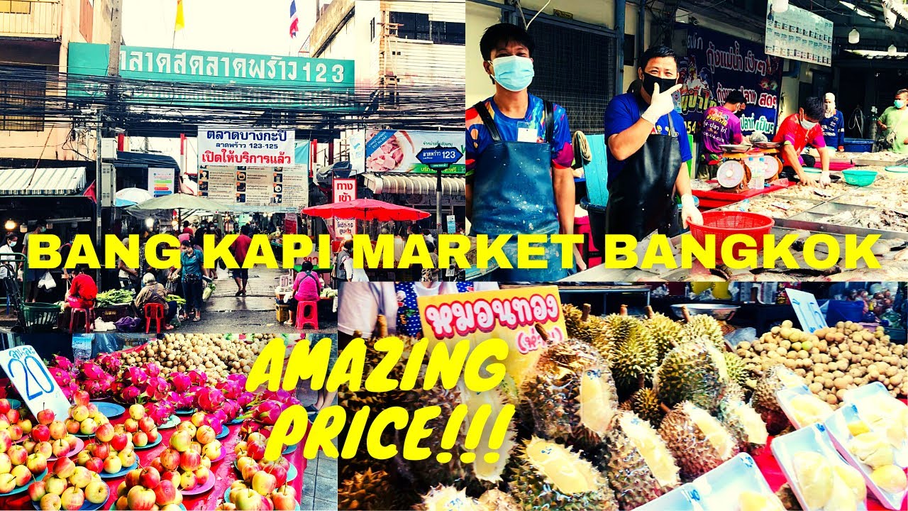 AMAZING PRICE BANG KAPI MARKET BANGKOK THAILAND WET MARKET SCENES! WALKING TOUR BANG KAPI TALAT ...