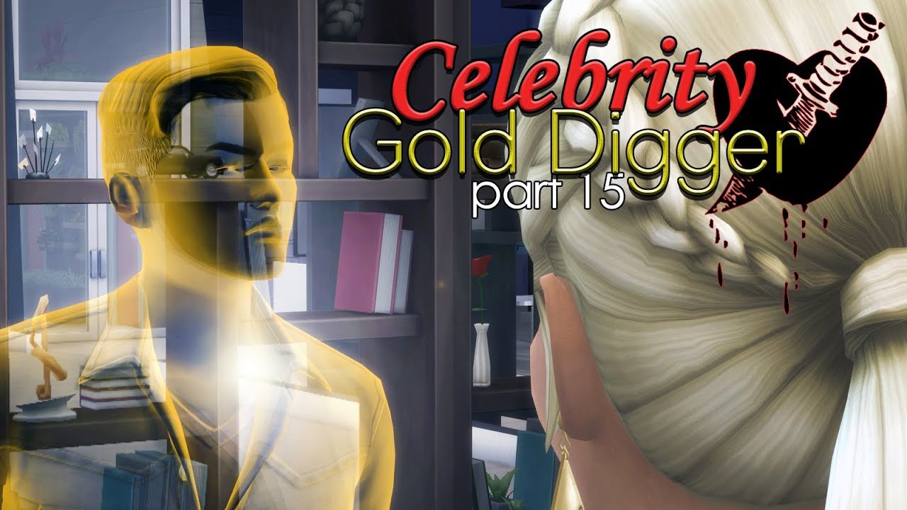 Sims 4: Celebrity Gold Digger | 15 | The Uninvited Guest - YouTube