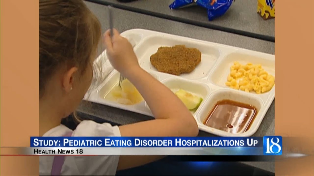 Health News 18: Study finds pediatric eating disorder hospitalizations ...