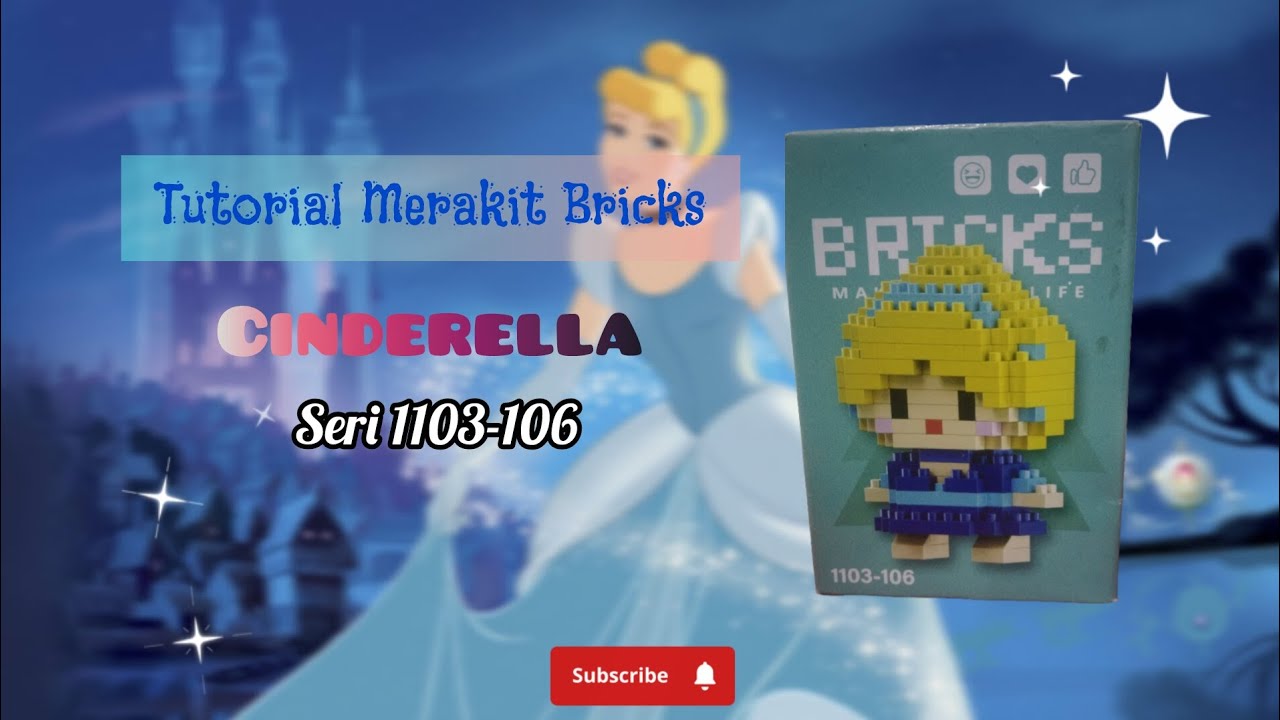 HOW TO BUILD LEGO BRICKS CINDERELLA CODE 1103-106 | TUTORIAL MERAKIT ...