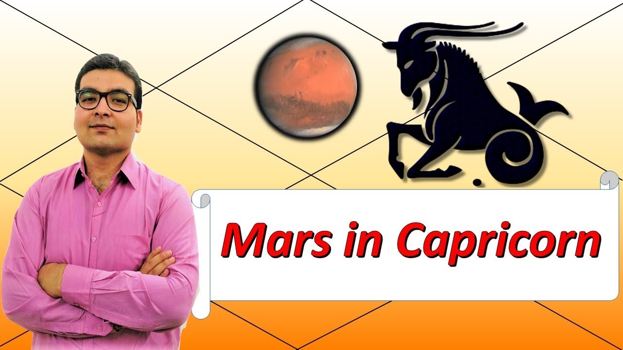 Mars In Capricorn (Traits and Characteristics) - Vedic Astrology - YouTube