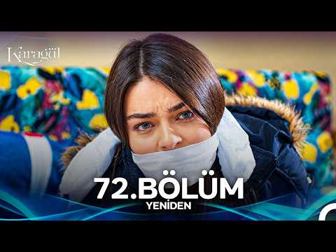 Karagül 72. Bölüm (YENİDEN)