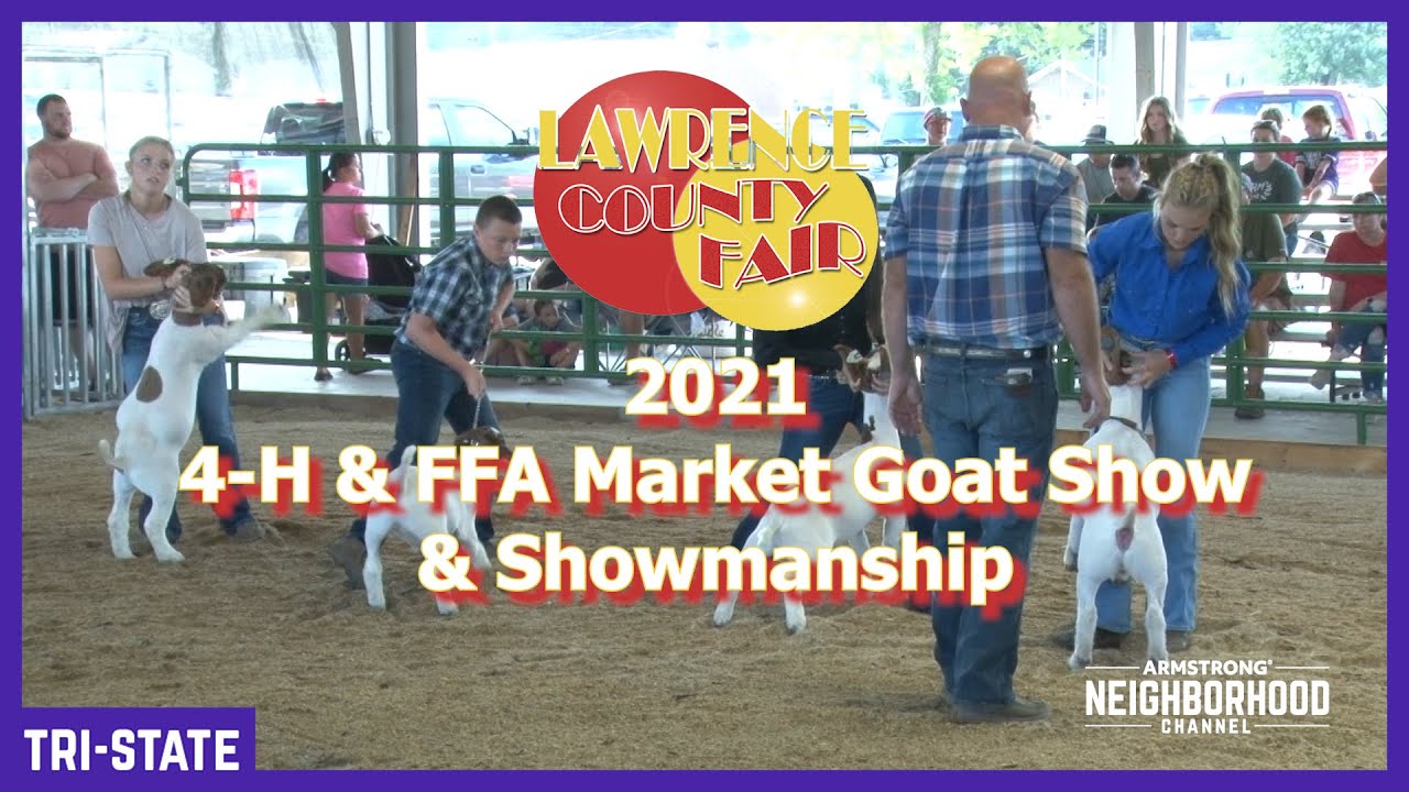 LCF21 - 4-H & FFA Market Goat Show & Showmanship - YouTube