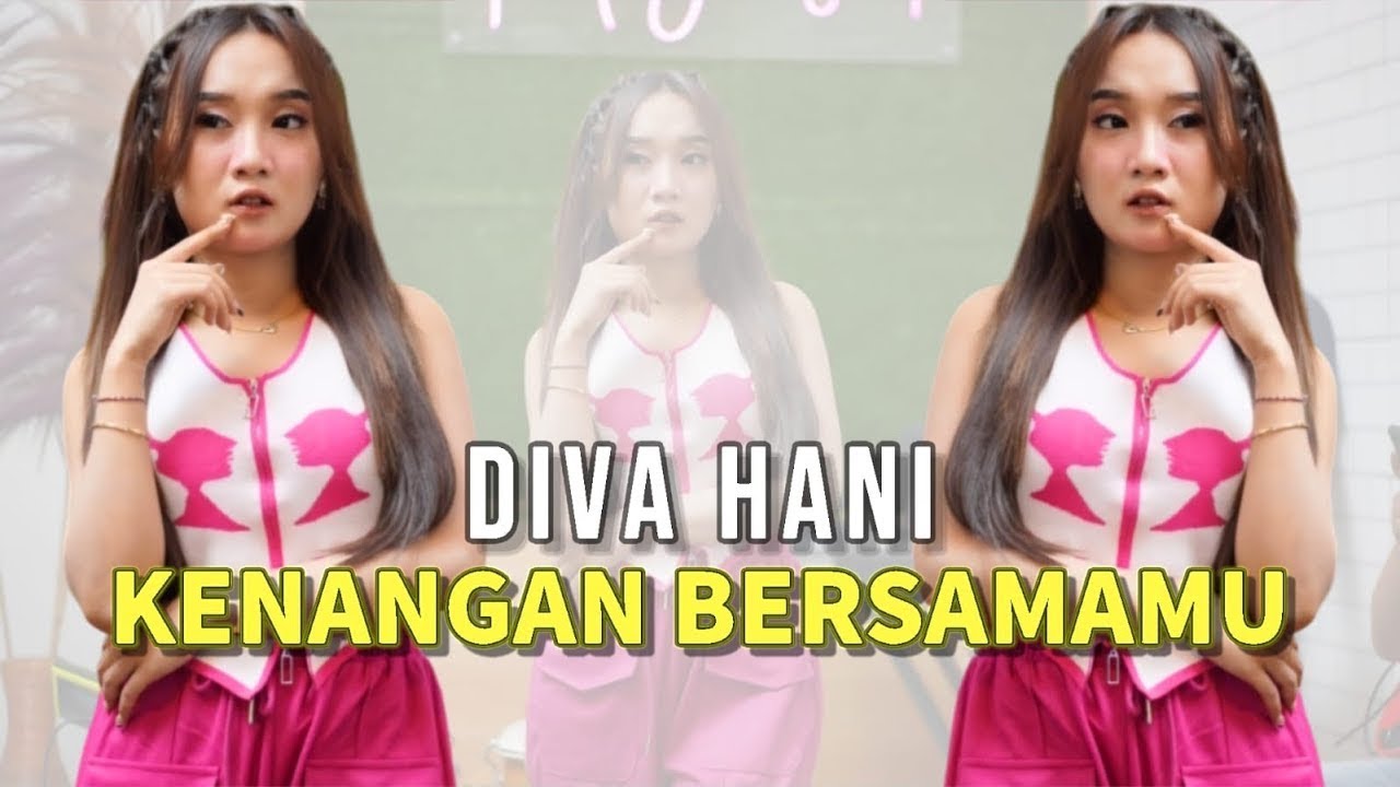 KENANGAN BERSAMAMU - Diva Hani | Official Music Video | HARMONI BIRU PRODUCTION - YouTube