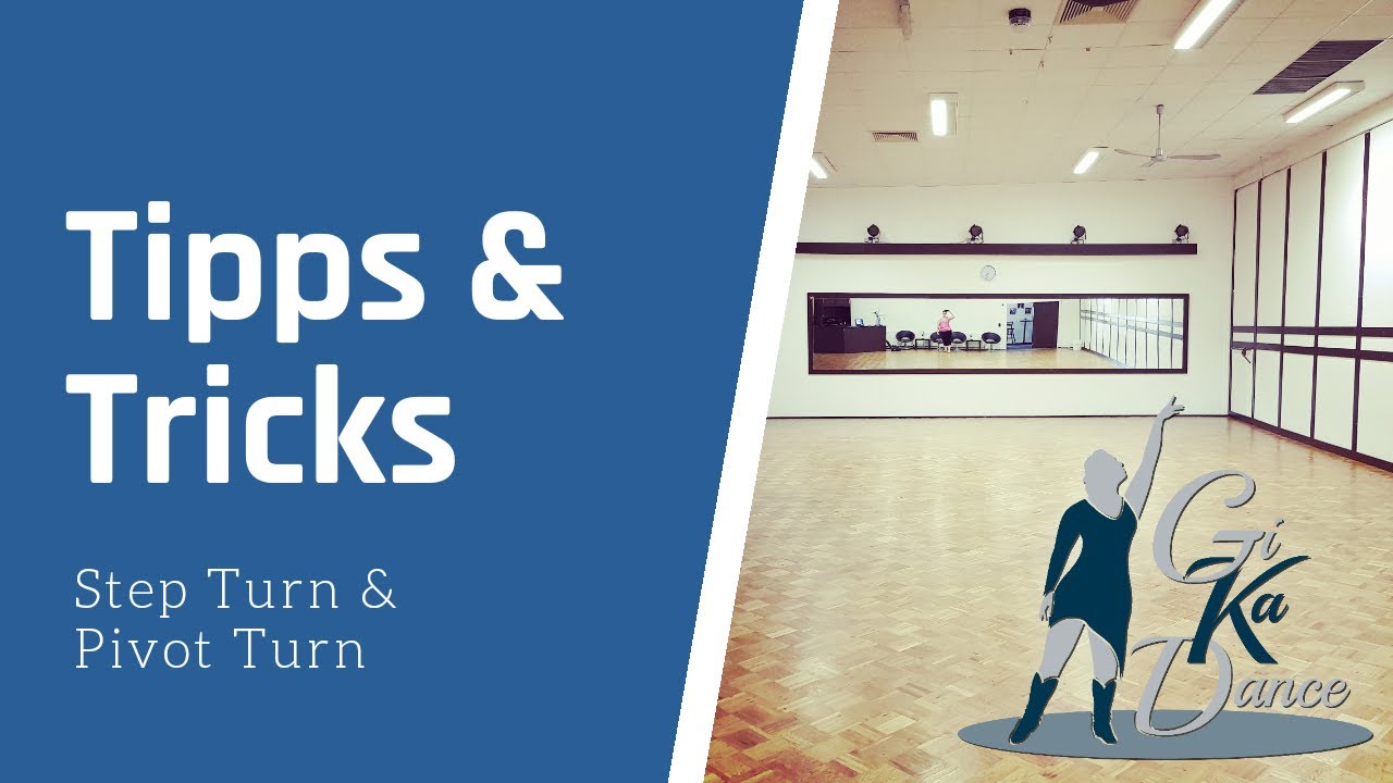 Step Turn & Pivot Turn - Tipps & Tricks - GiKaDance - YouTube