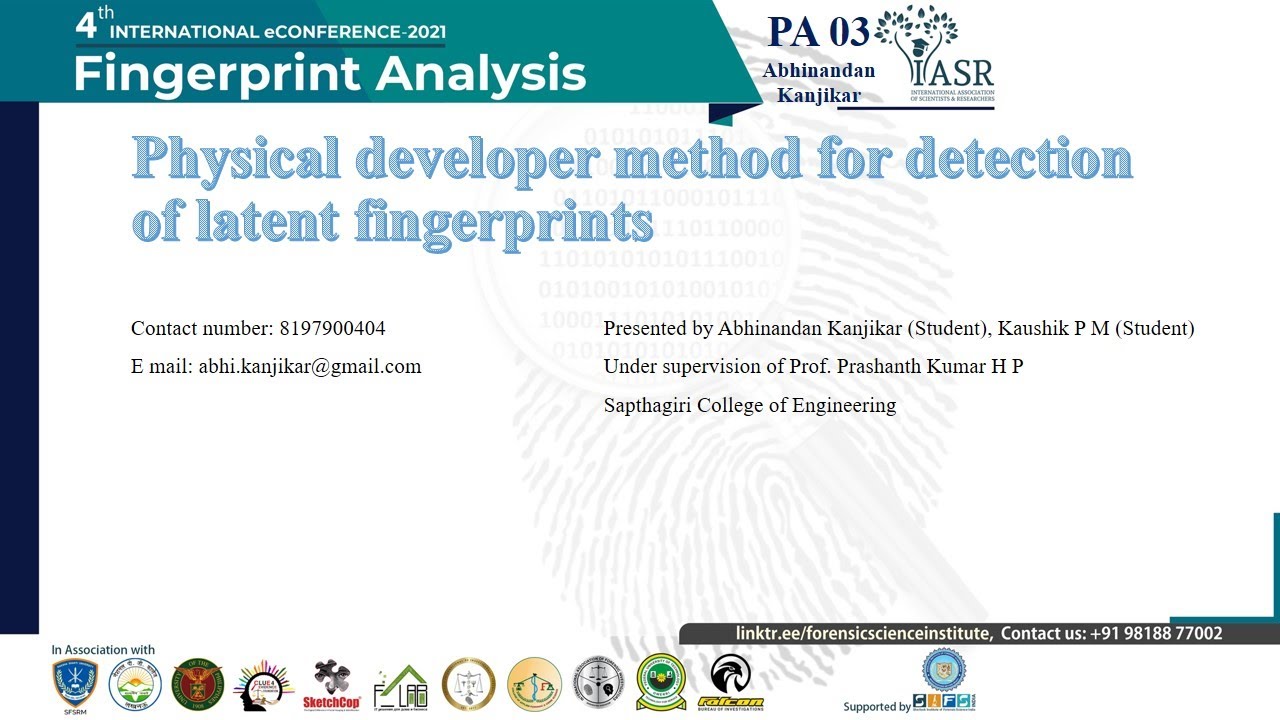 PA 03 - Abhinandan Kanjikar : Physical Developer Method for Detection ...