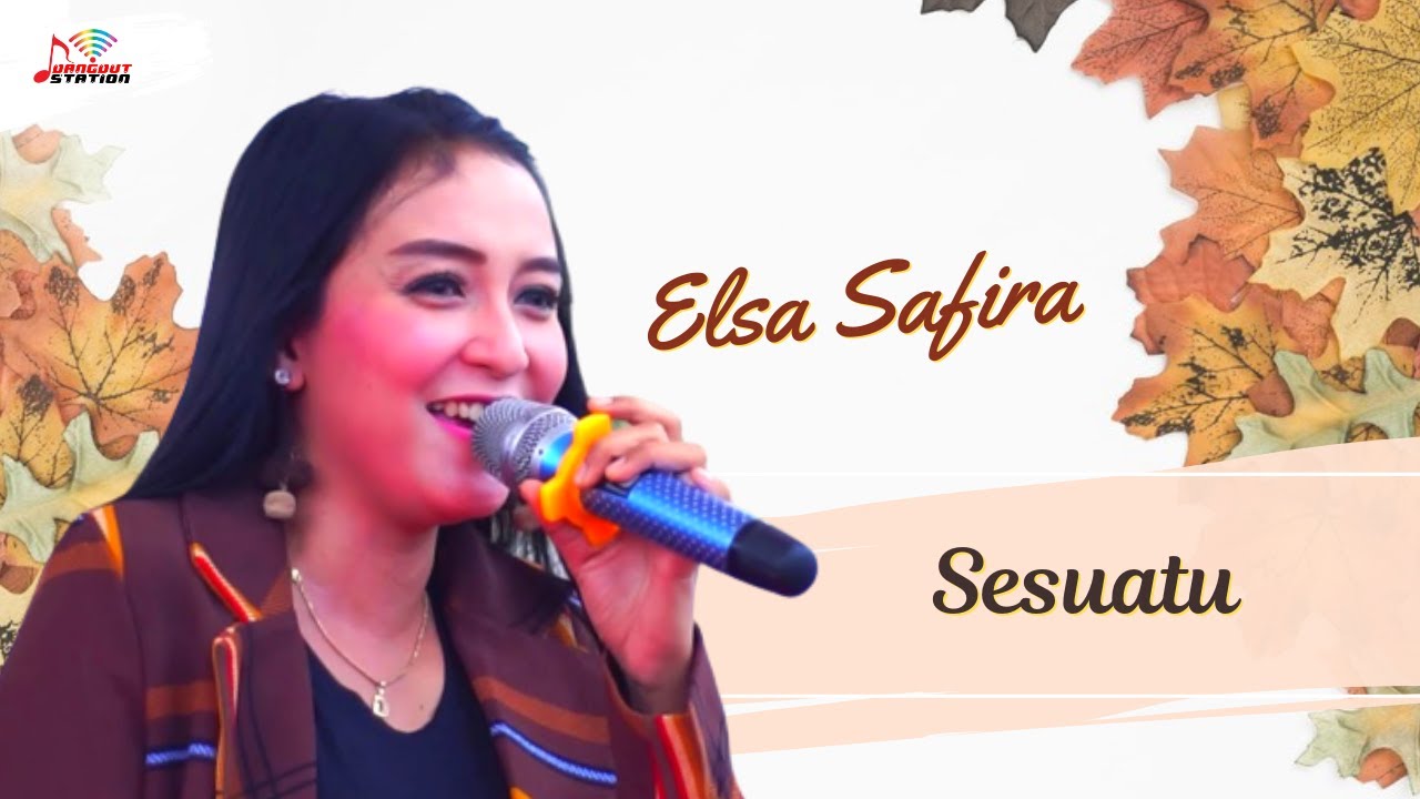 Elsa Safira - Sesuatu (Official Music Video) - YouTube